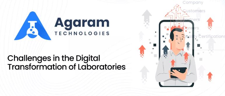 Challenges in the Digital Transformation of Laboratories | LiMSforum.com – The Global Laboratory ...