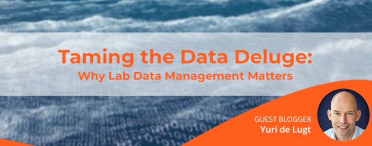 Taming the Data Deluge: Why Lab Data Management Matters | LiMSforum.com - The Global Laboratory ...