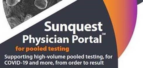 Sunquest Physician Portal for pooled testing | LiMSforum.com – The ...