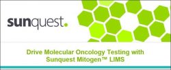 Drive Molecular Oncology Testing with Sunquest Mitogen™ LIMS ...